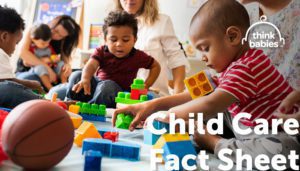 Infant-Toddler Child Care Fact Sheet | ZERO TO THREE