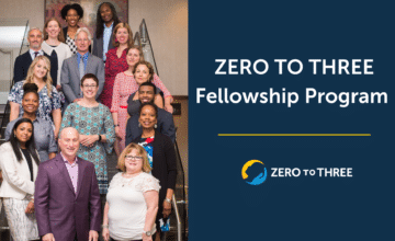 Fellowship Class of 2024-2026 | ZERO TO THREE