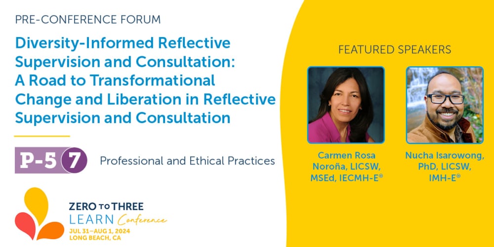 Pre-Conference Programming | ZERO TO THREE LEARN Conference 2024