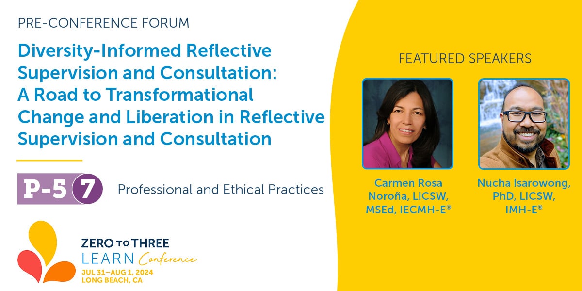 Pre-Conference Programming | ZERO TO THREE LEARN Conference 2024