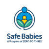 Safe Babies: Promoting Safety and Well-being | Zero to Three